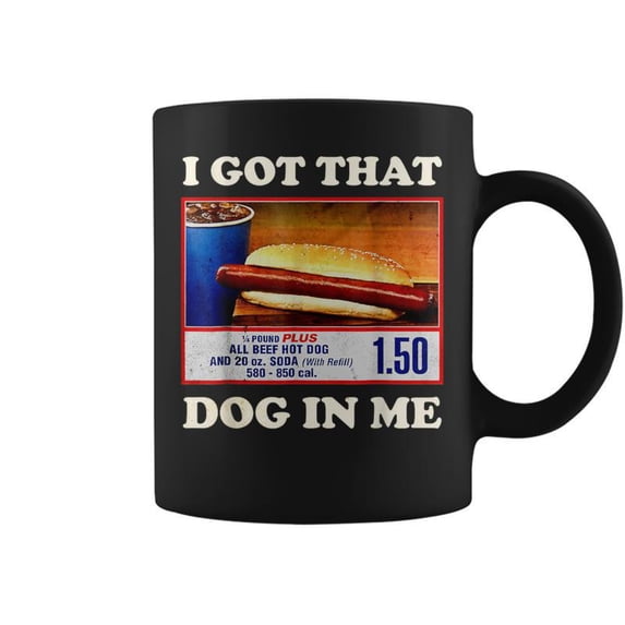 I Got That Dog In Me Combo 4Th Of July Meme Coffee Mugs - Walmart.com