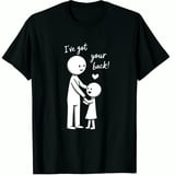 I Got Your Back Graphic Black T-Shirt for Men and Women - Walmart.com