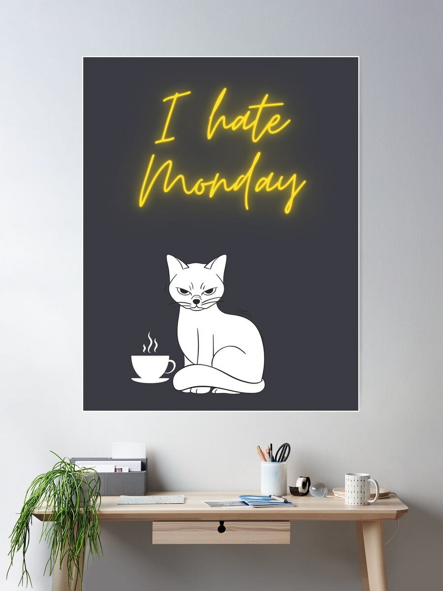 I Hate Monday Grumpy Cat Poster Wall Art, Modern Wall Decor For Living ...
