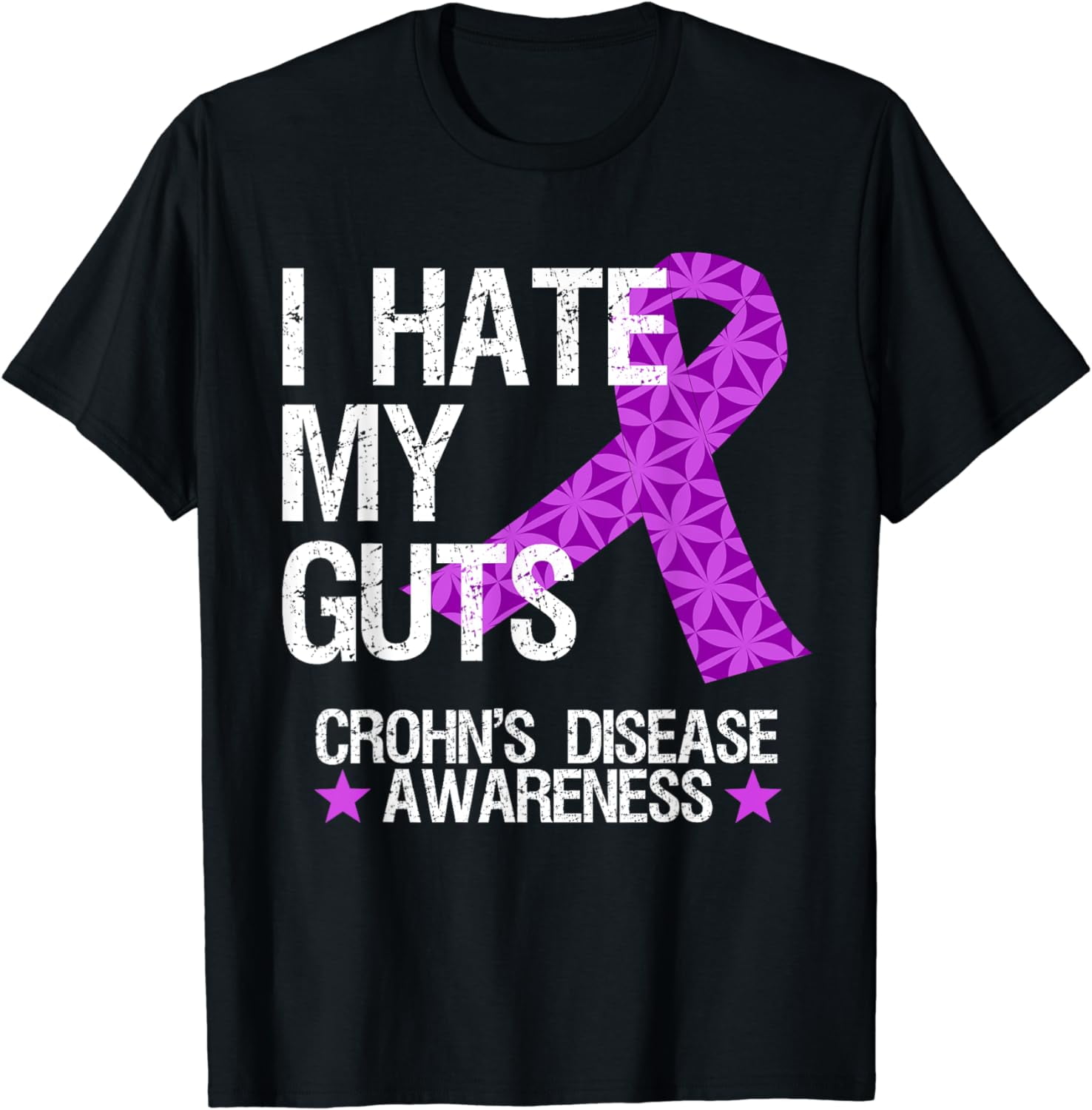 I Hate My Guts T Shirt Funny Crohns Disease Awareness Gift - Walmart.com