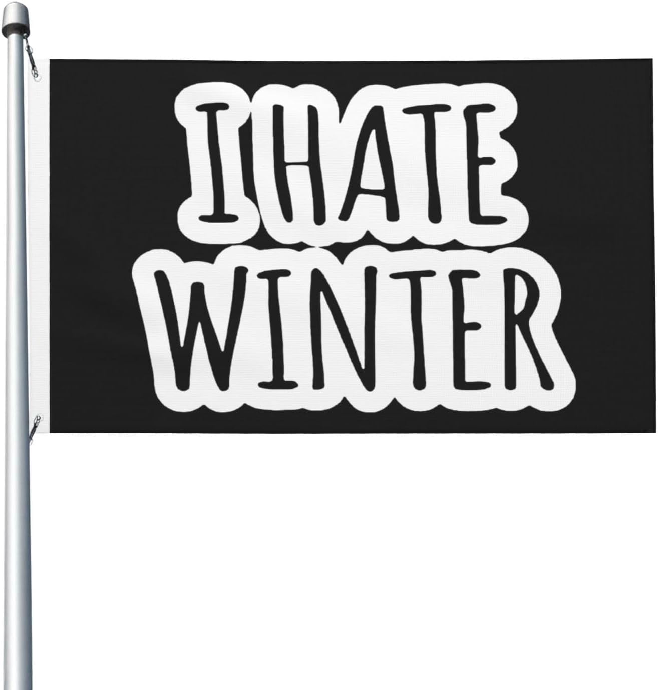 I Hate Winter Flag 3x5 Ft Outdoor Decoration Banner Yard Flag With ...