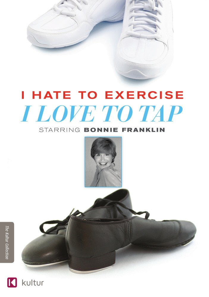 I Hate to Exercise I Love to Tap (DVD) - Walmart.com