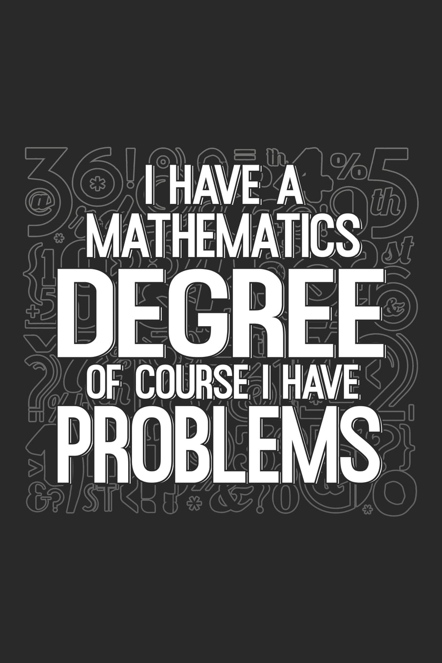 I Have A Mathematics Degree: Math Notebook Blank Dot Grid Mathematics ...