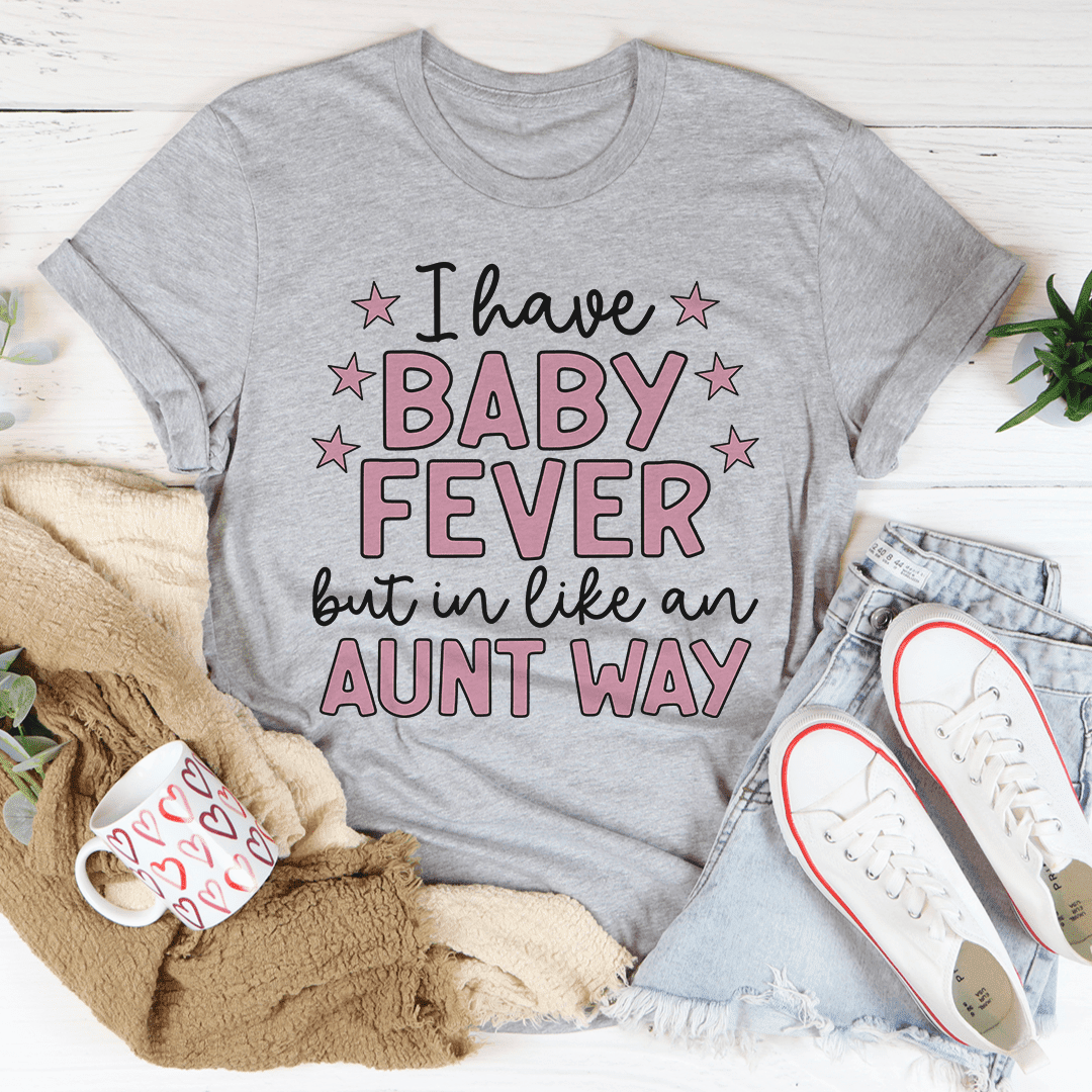 I Have Baby Fever Tee Ash S Peachy Sunday T-Shirt - Walmart.com