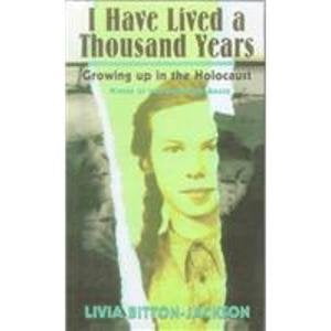 Pre-Owned I Have Lived a Thousand Years : Growing up in the Holocaust ...