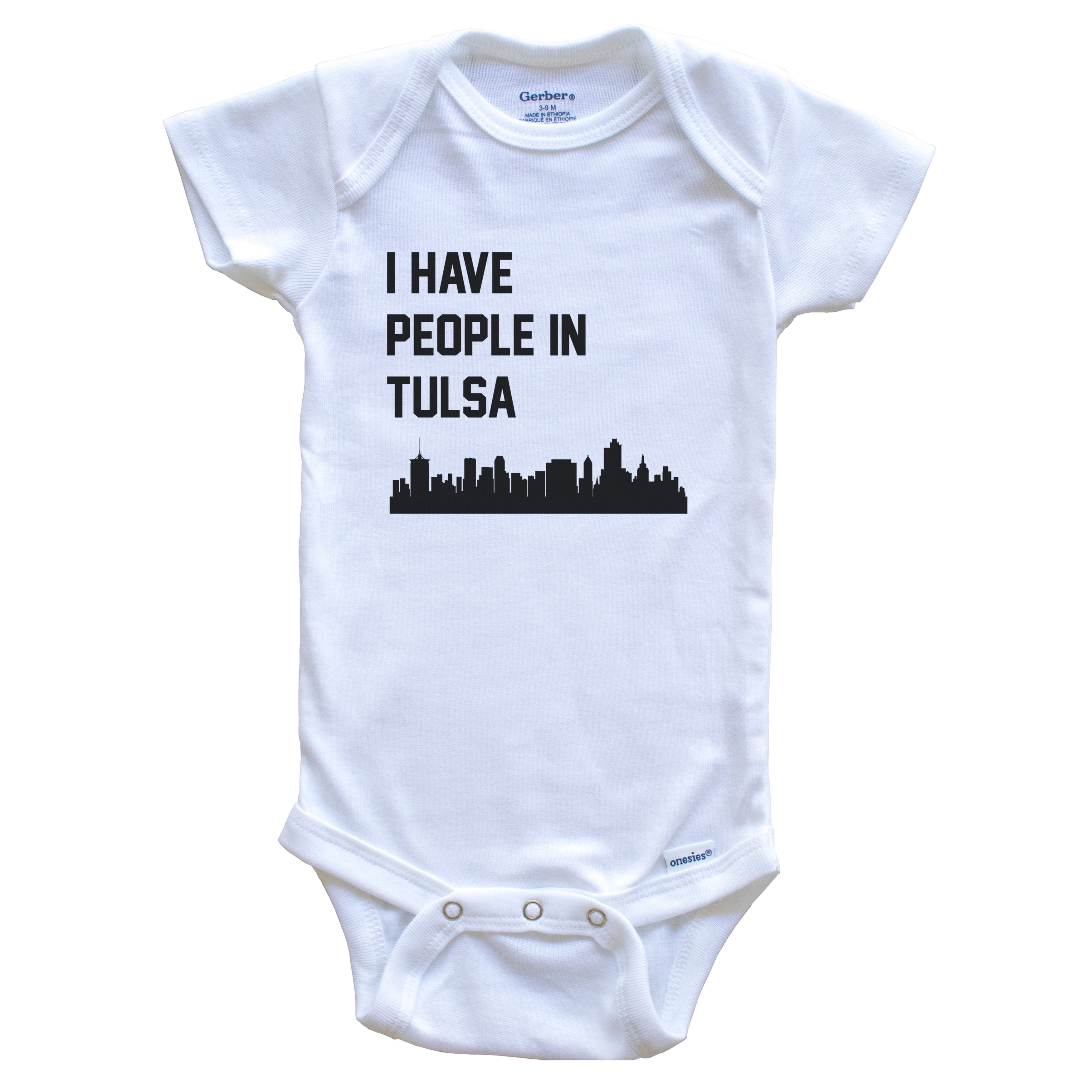 I Have People In Tulsa Oklahoma Skyline Baby Bodysuit, 6-9 months white ...