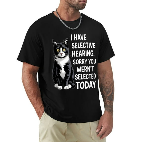 I Have Selective Hearing Men's Cotton HD Print Short Sleeve T-Shirt ...