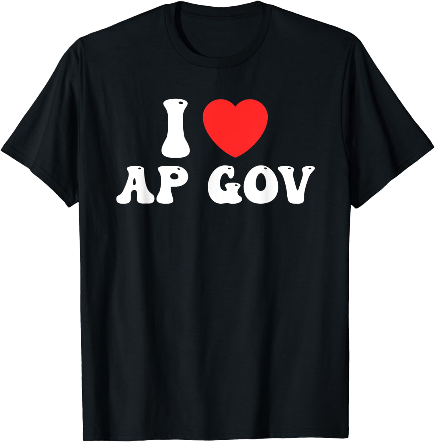 I Heart AP Gov 2024 AP Government Exam For Students Funny T-Shirt ...