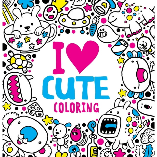 I Heart Coloring I Heart Cute Coloring, (Paperback) - Walmart.com