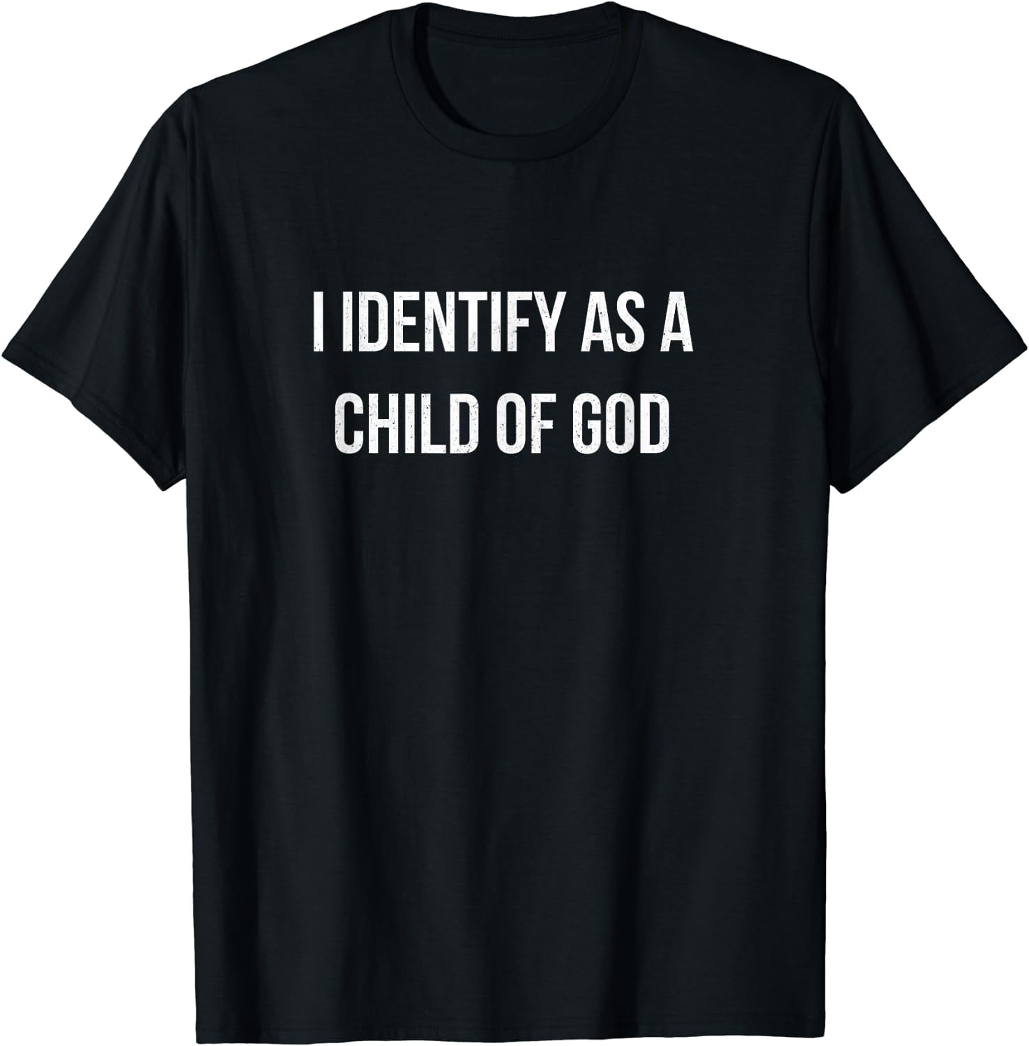 I Identify As A Child of God Overcomer Christian Vintage T-Shirt Black Small - Walmart.com