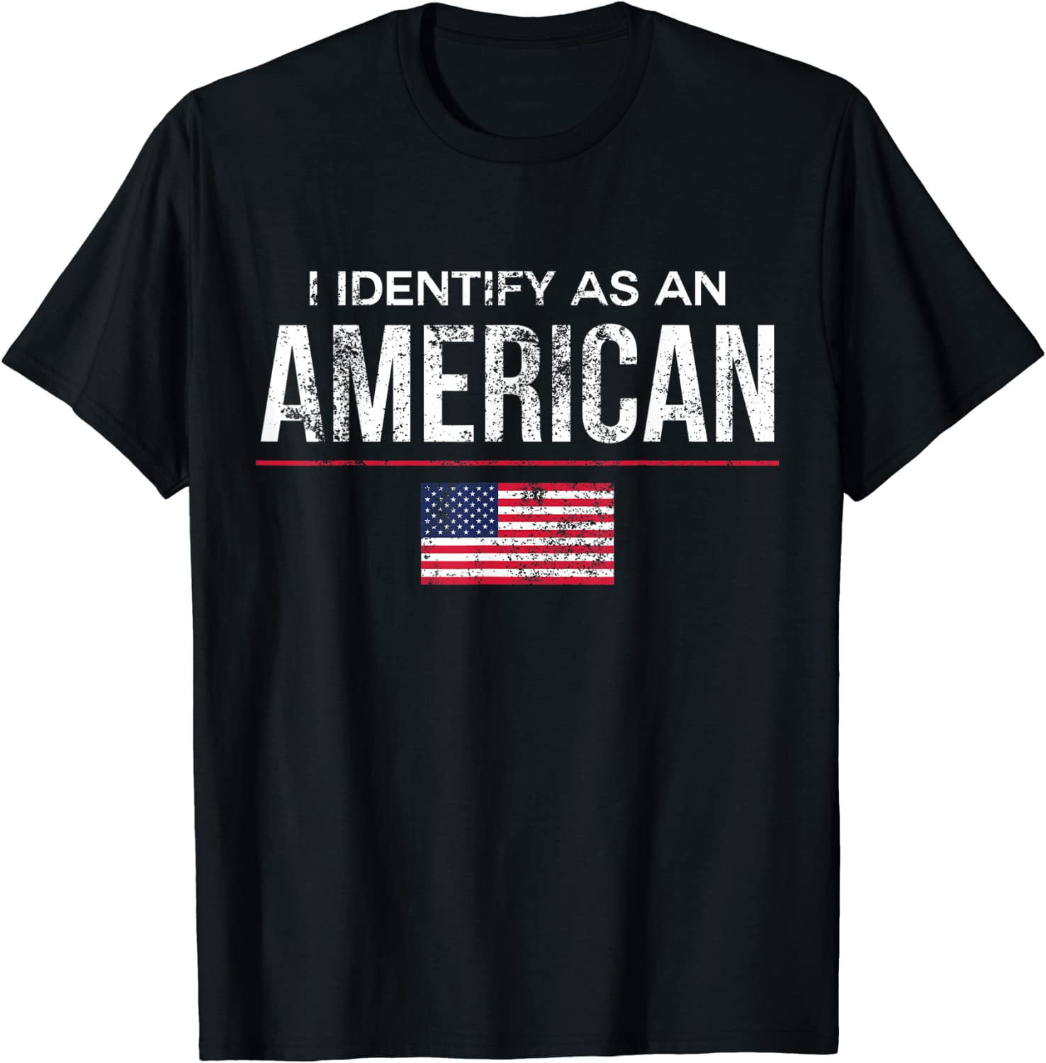 I Identify as an American, No Identity Politics T-shirt USA Casual Graphics Tops Summer Gift Tee ...