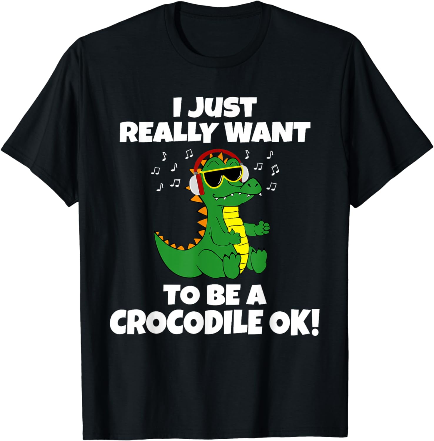 I Just Really Want to be a Crocodile OK! | Kids Crocodile T-Shirt ...
