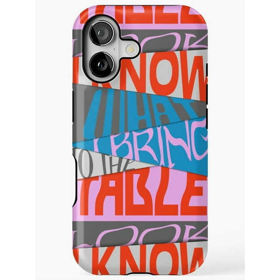 I Know What I Bring To Table Phone Case for iPhone 11 12 13 14 15 16 17 ...