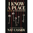 I Know a Place: Rest Stop and Other Dark Detours, (Paperback) - Walmart.com