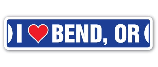 I LOVE BEND OREGON Street Sign or city state us wall road décor gift ...