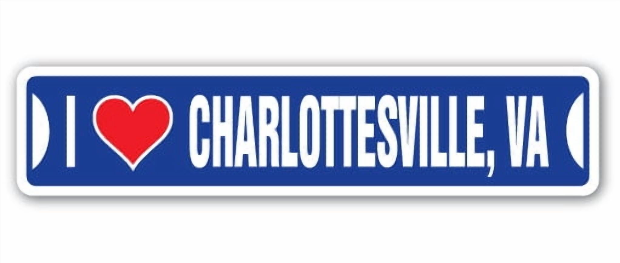I LOVE CHARLOTTESVILLE VIRGINIA Street Sign va city state us wall road ...