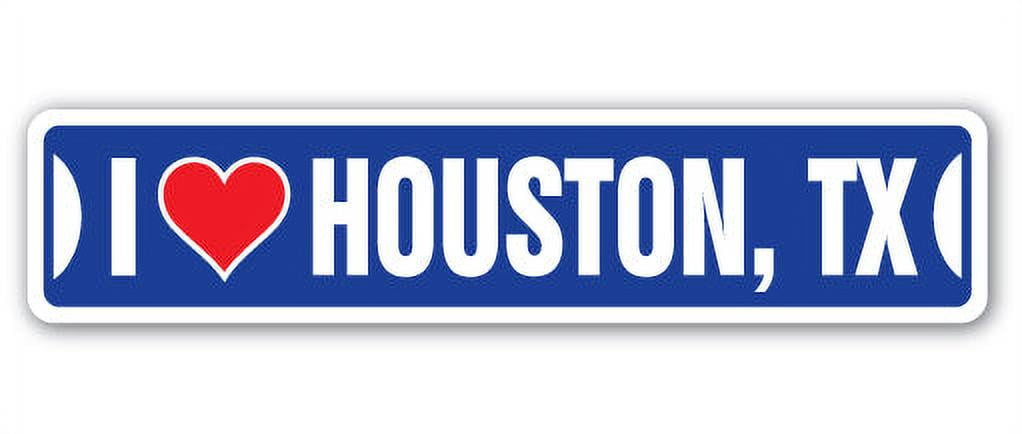 I LOVE HOUSTON TEXAS Street Sign tx city state us wall road décor gift ...