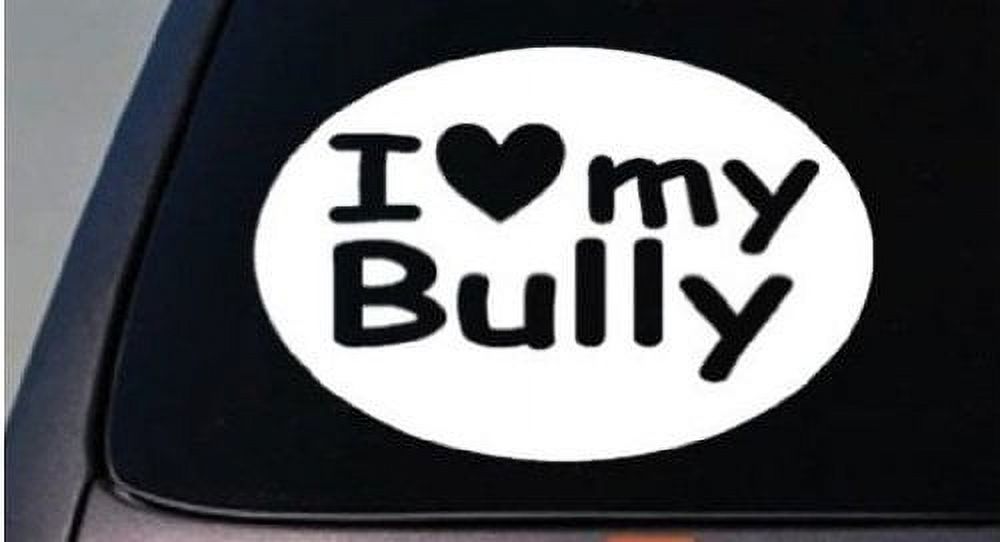 I LOVE MY AMERICAN BULLY STICKER DOG PIT BULL TRUCK WINDOW STICKER ...