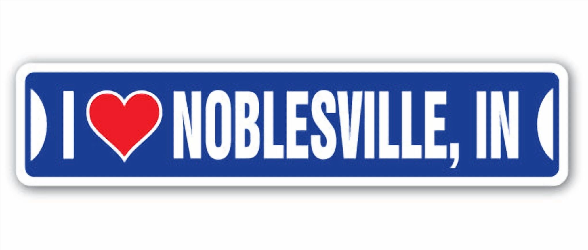I LOVE NOBLESVILLE INDIANA Street Sign in city state us wall road décor ...