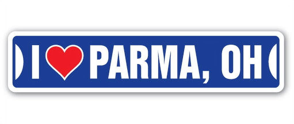 I LOVE PARMA OHIO Street Sign oh city state us wall road décor gift ...