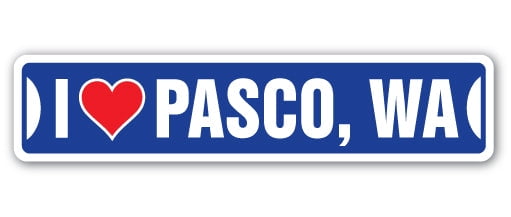 I LOVE PASCO WASHINGTON Street Sign wa city state us wall road décor ...