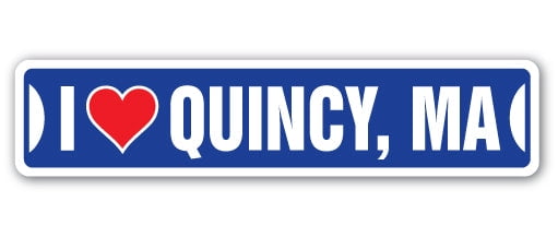 I LOVE QUINCY MASSACHUSETTS Street Sign ma city state us wall road ...