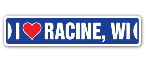I LOVE RACINE WISCONSIN Street Sign wi city state us wall road décor ...