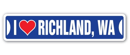 I LOVE RICHLAND WASHINGTON Street Sign wa city state us wall road décor ...