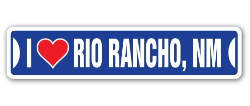 I LOVE RIO RANCHO NEW MEXICO Street Sign nm city state us wall road ...