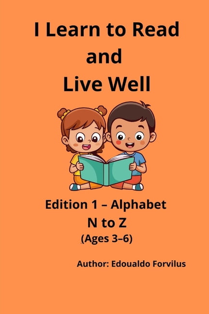 I Learn to Read and Live Well: Learning Letters with Simple Words and ...