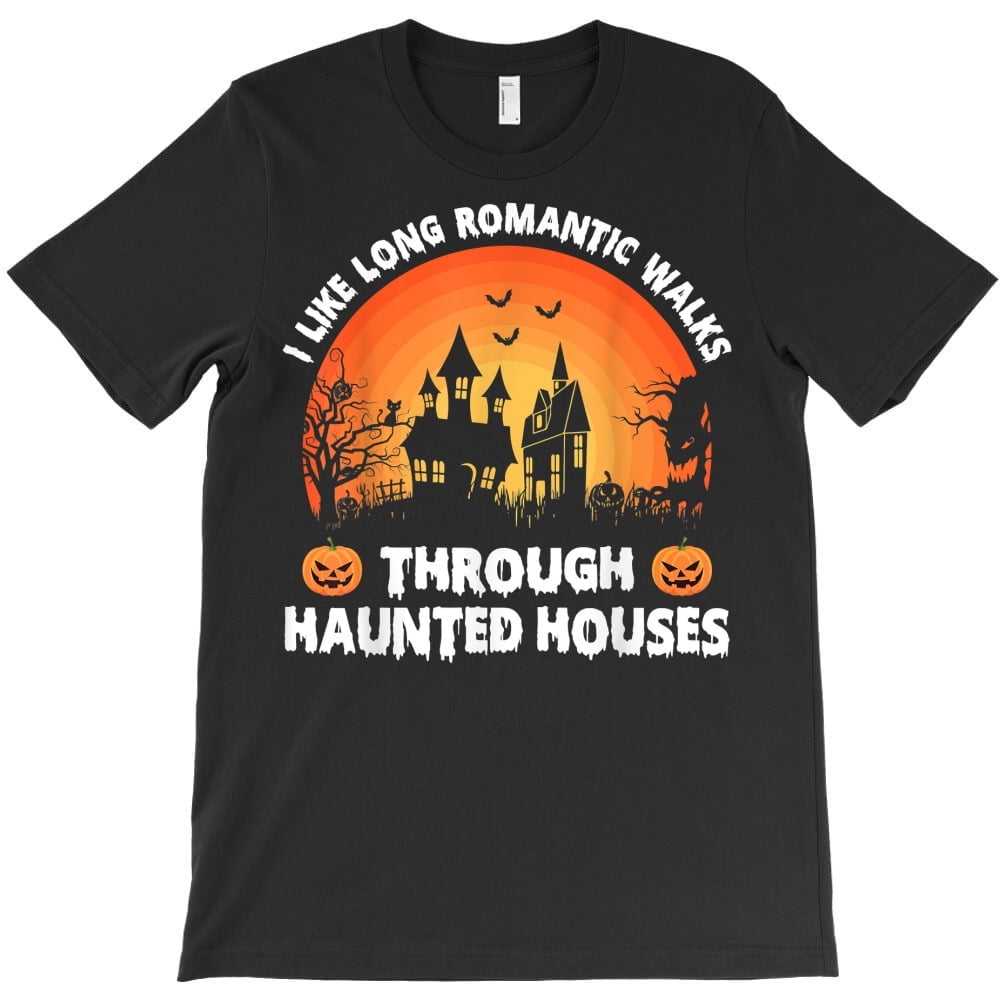I Like Long Romantic Walks Through Haunted Houses, Funny Vintage - Eco ...
