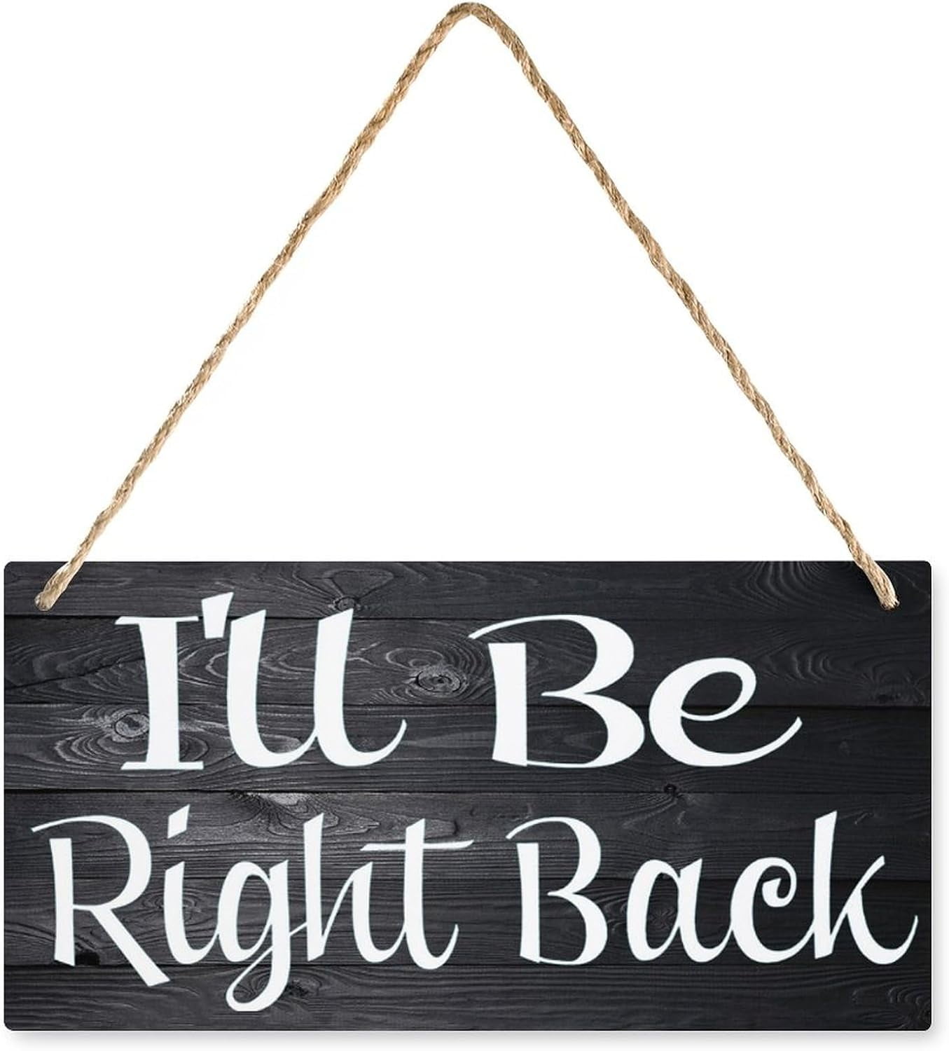 I'Ll Be Right Back Wood Office Sign Wall Decor Sign Wall Art Rustic ...
