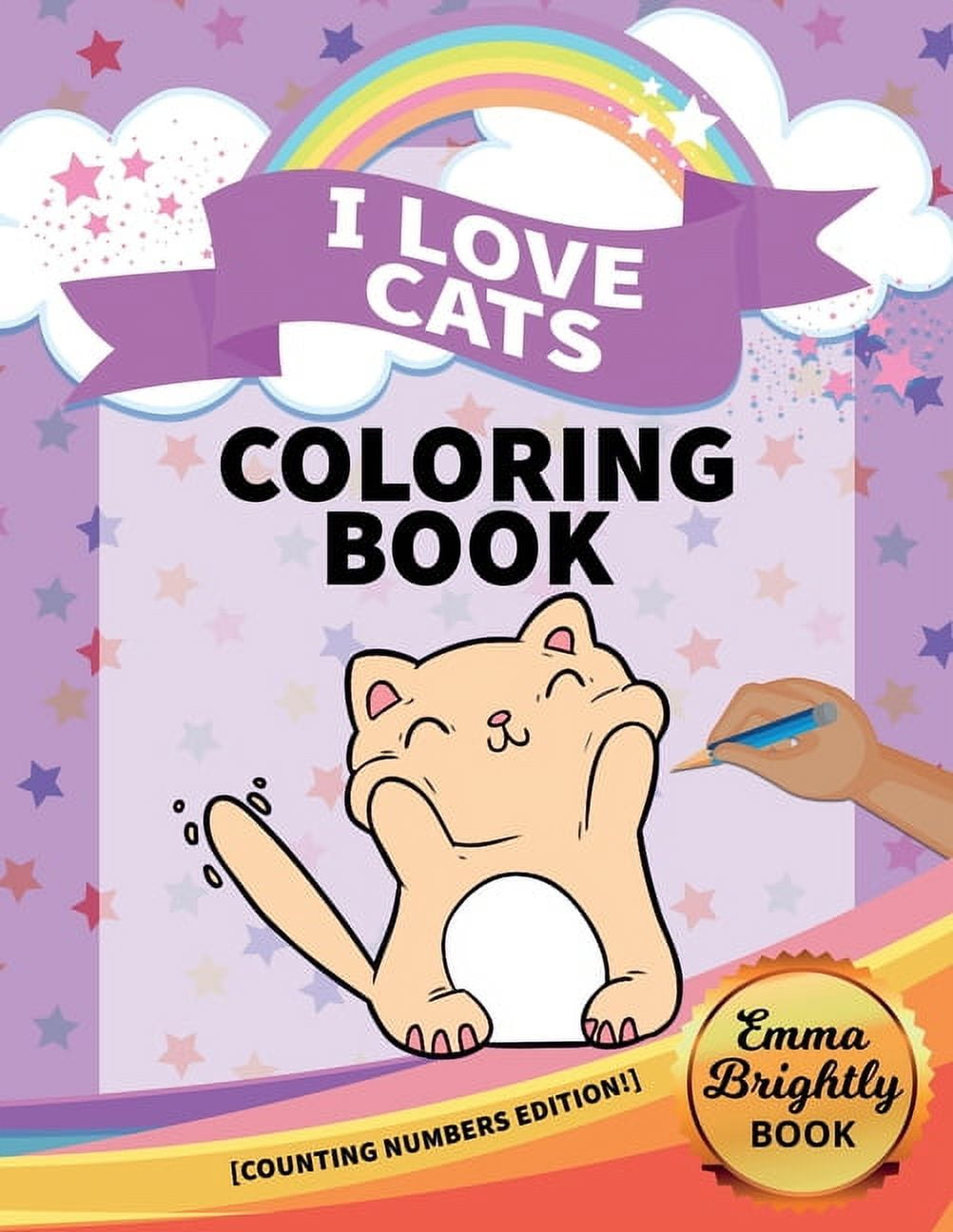 I Love Cats Coloring Book [Counting Numbers Edition!]: Big Activity ...