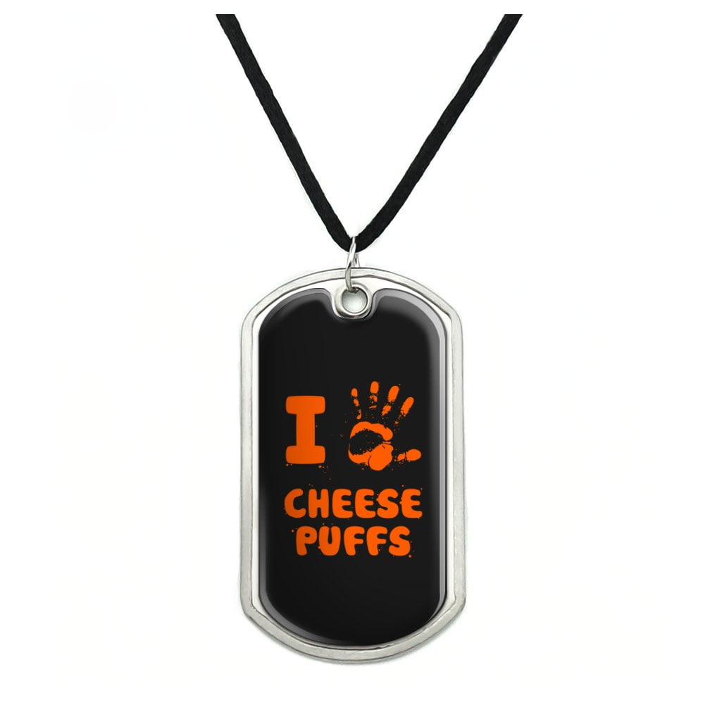 I Love Cheese Puffs Hand Print and Crumbs Funny Military Dog Tag ...