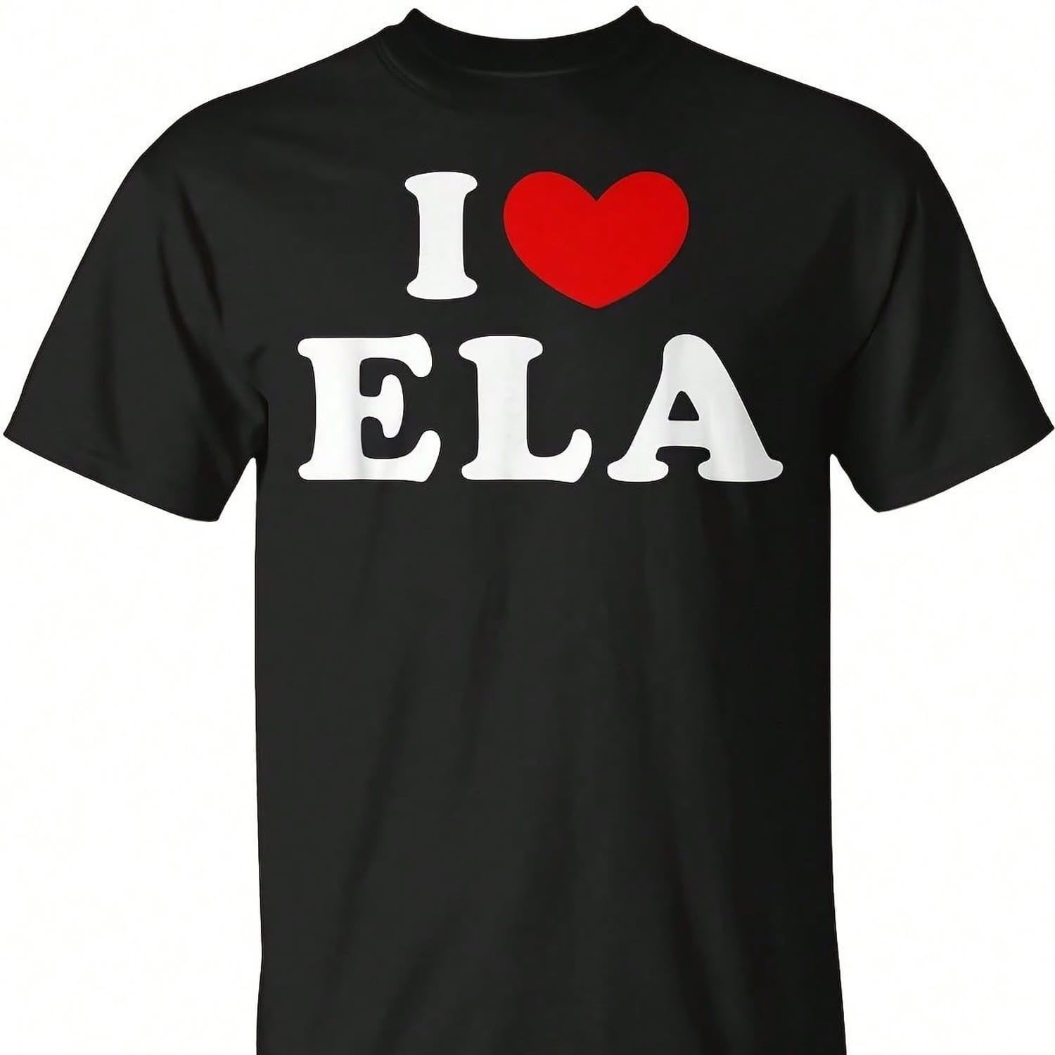 I Love Ela I Heart Ela T-S1Hirt - Walmart.com