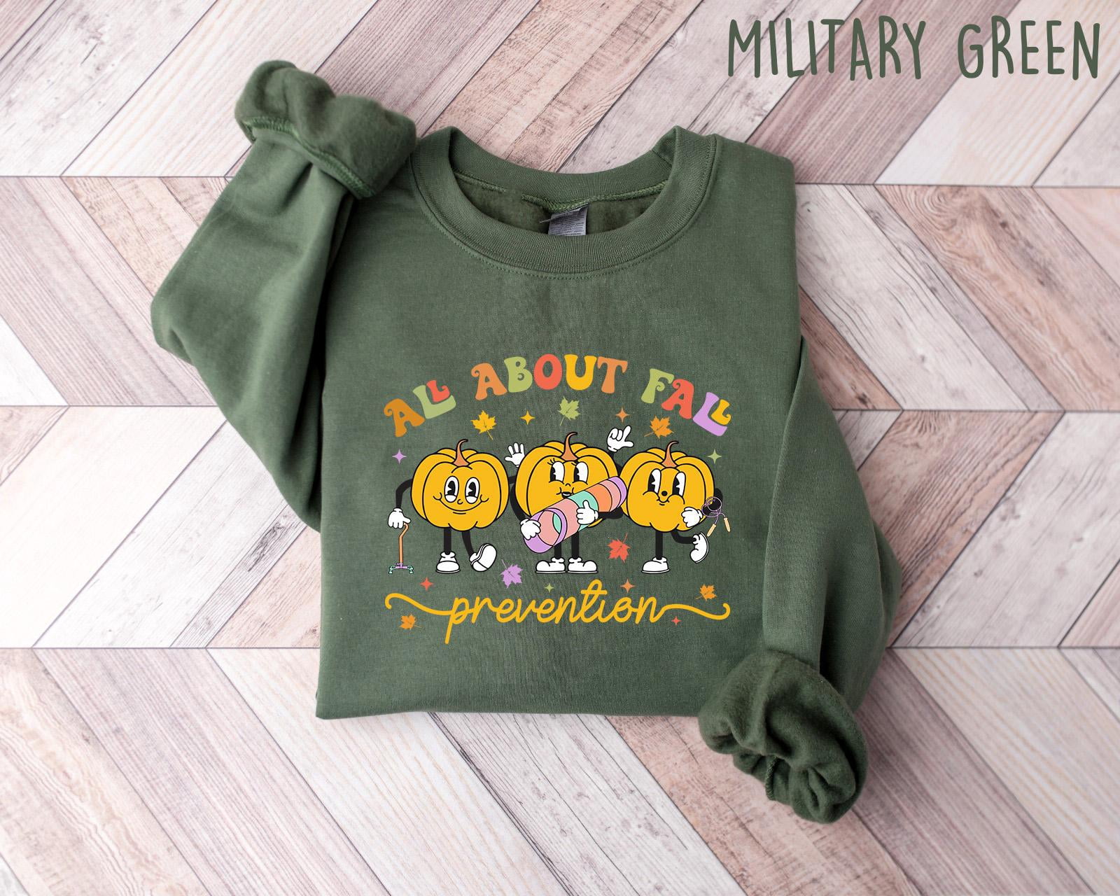 I Love Fall Prevention Sweatshirt, Thanksgiving Fall Nurse Shirt, SPT ...