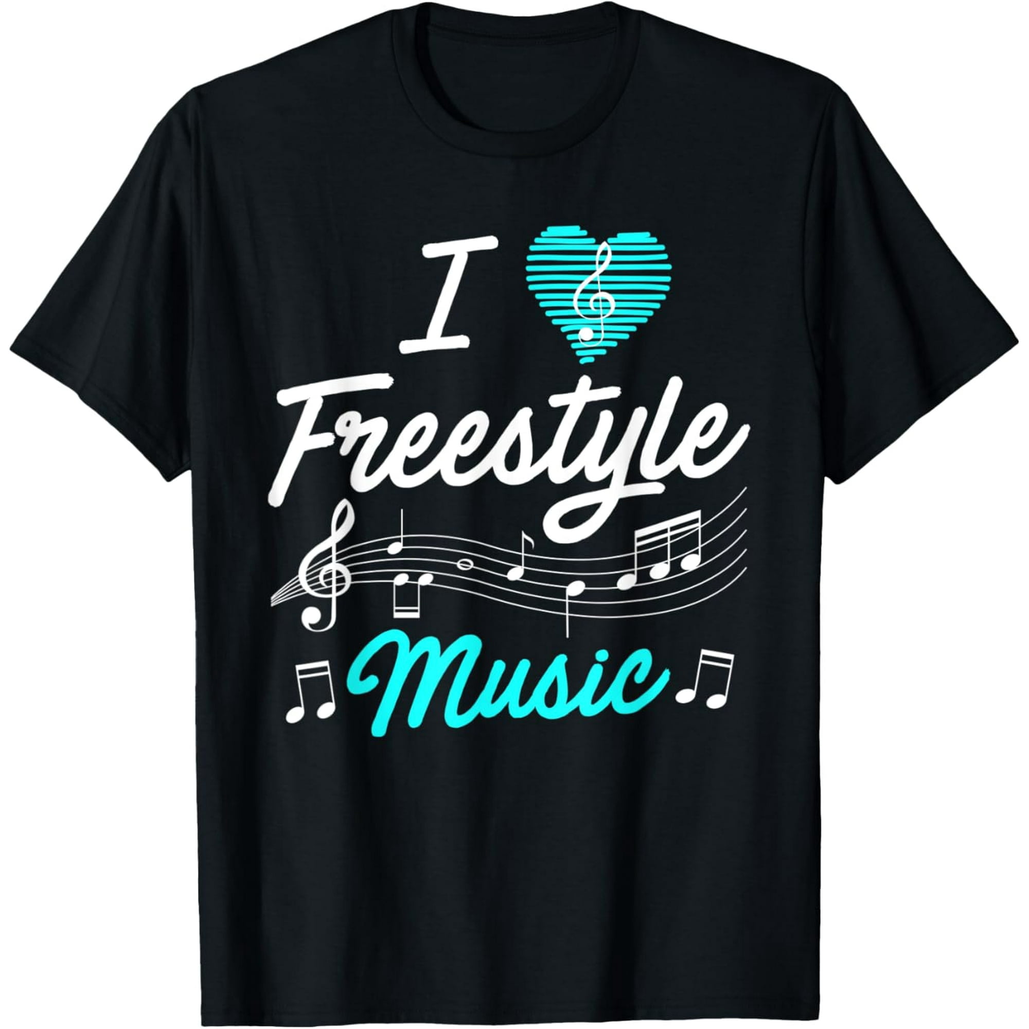 I Love Freestyle Music Graphic Unisex Music Lover Novelty Short Sleeve ...