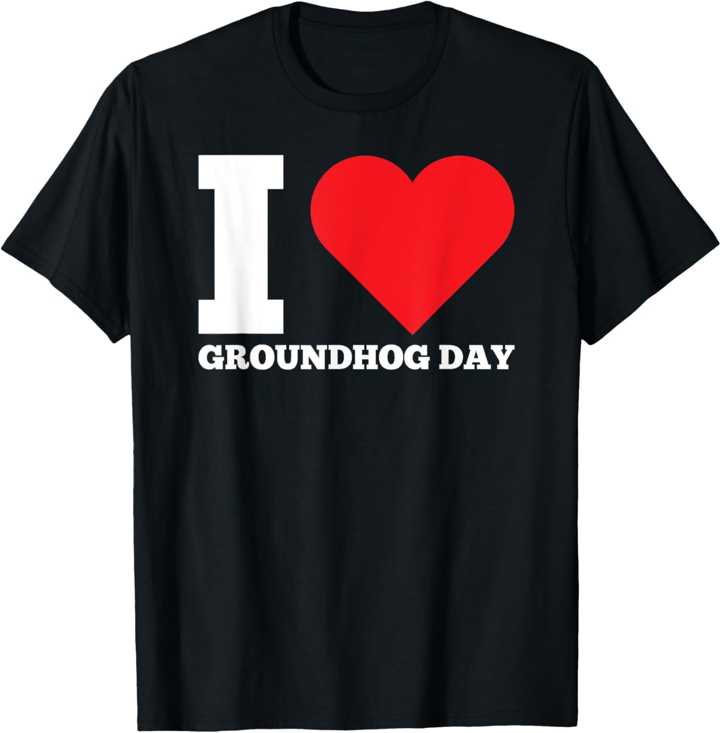 I Love Groundhog Day Woodchuck Celebrate Ground-Hog T-Shirt Shirts ...