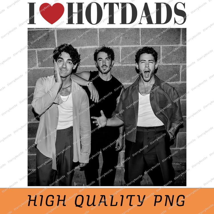 I Love Hot Dads Jonas Brothers PNG, Jonas Brothers PNG, Jonas Brothers Fans Shirt, JONAS20 ...