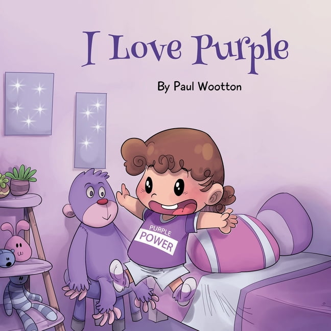 I Love... I Love Purple: A fun, colourful picture book for baby and ...