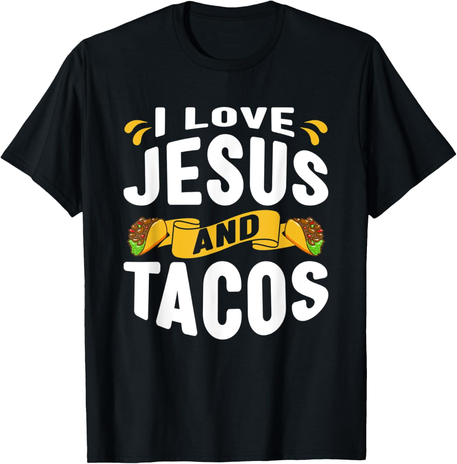 I Love Jesus And Tacos Christian Quote Mexican Food Quotes Funny ...