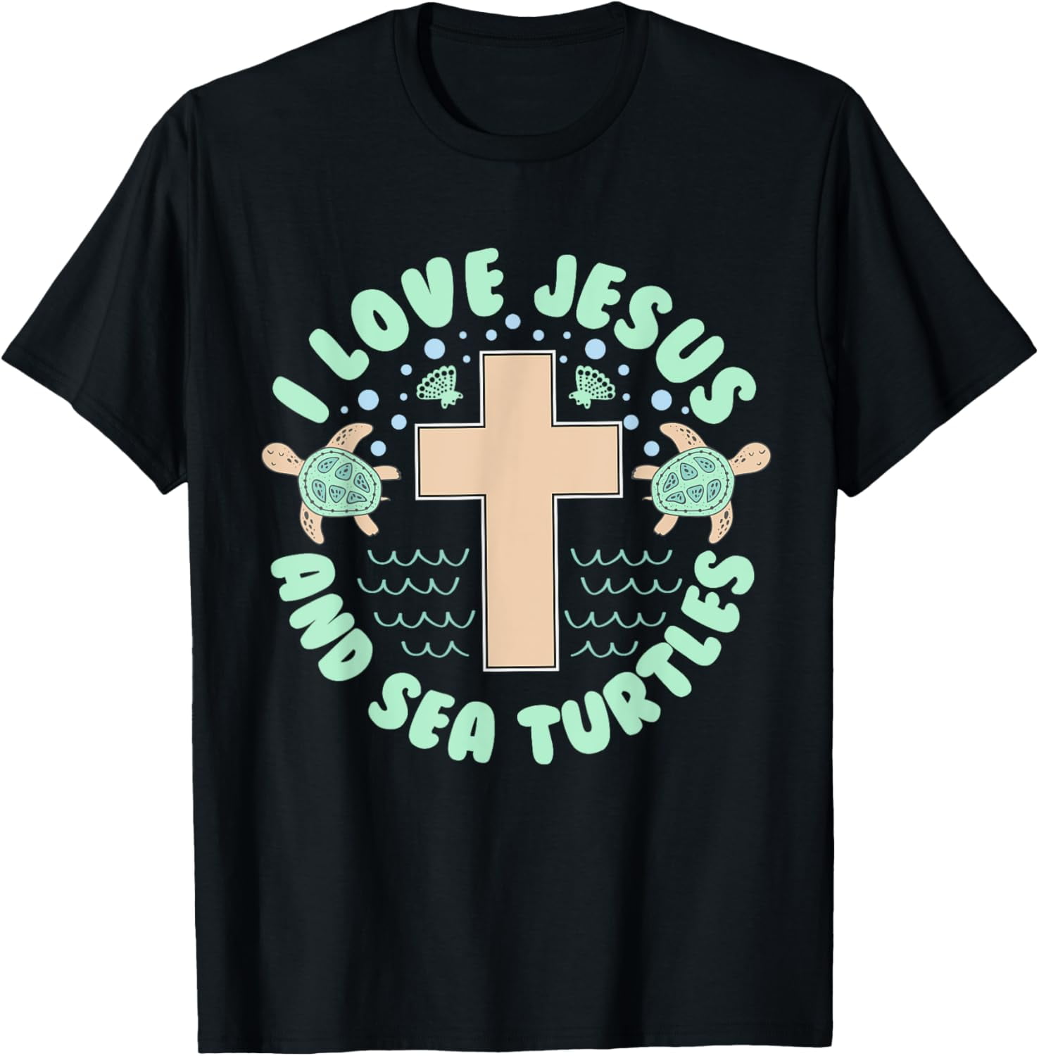I Love Jesus & Sea Turtles Christian Faith Cross Beach Gift T-Shirt ...