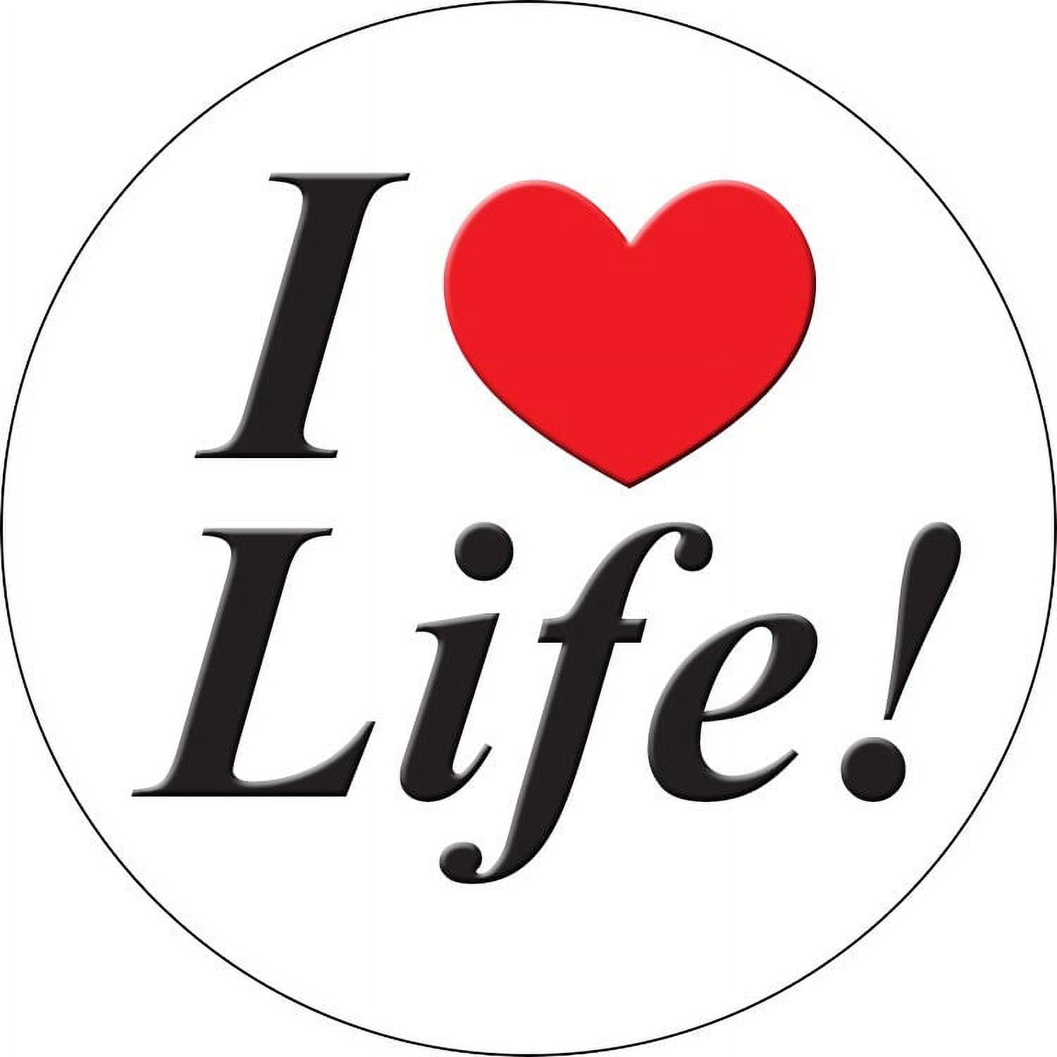 I Love Life! Pro-Life Button (Pack of 25) - Walmart.com