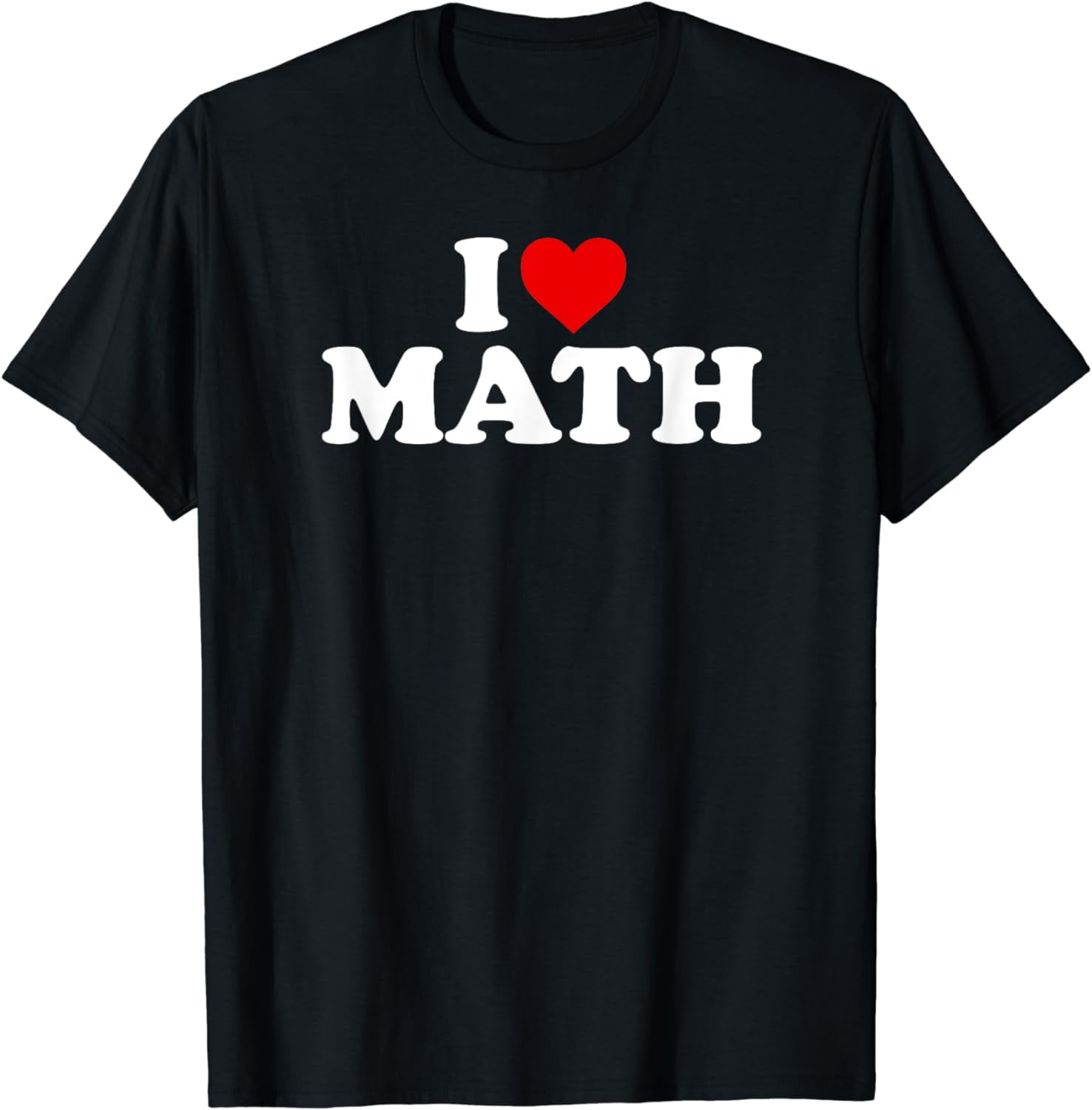 I Love Math - Heart T-Shirt - Walmart.com
