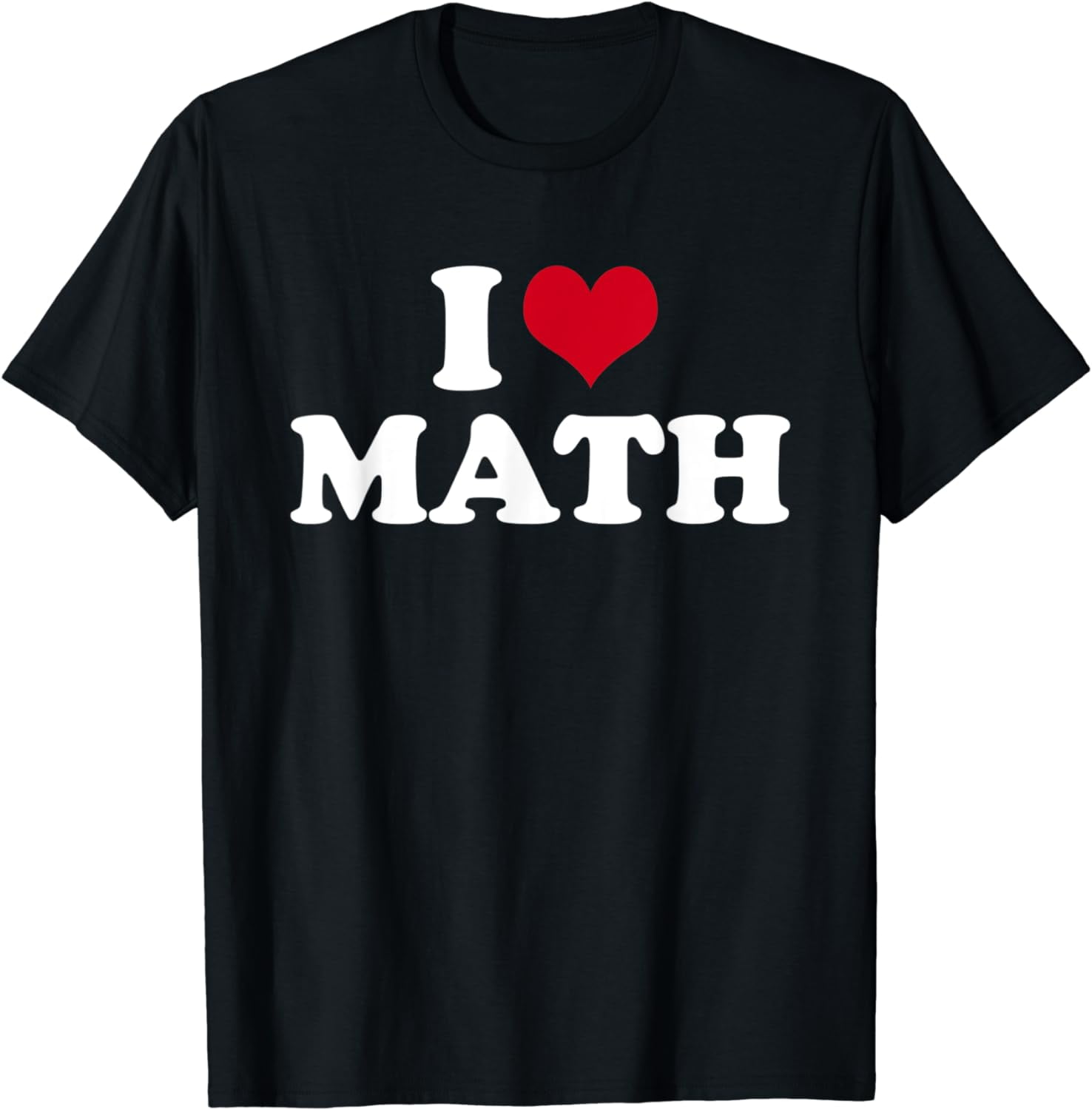 I Love Math T-Shirt - Walmart.com