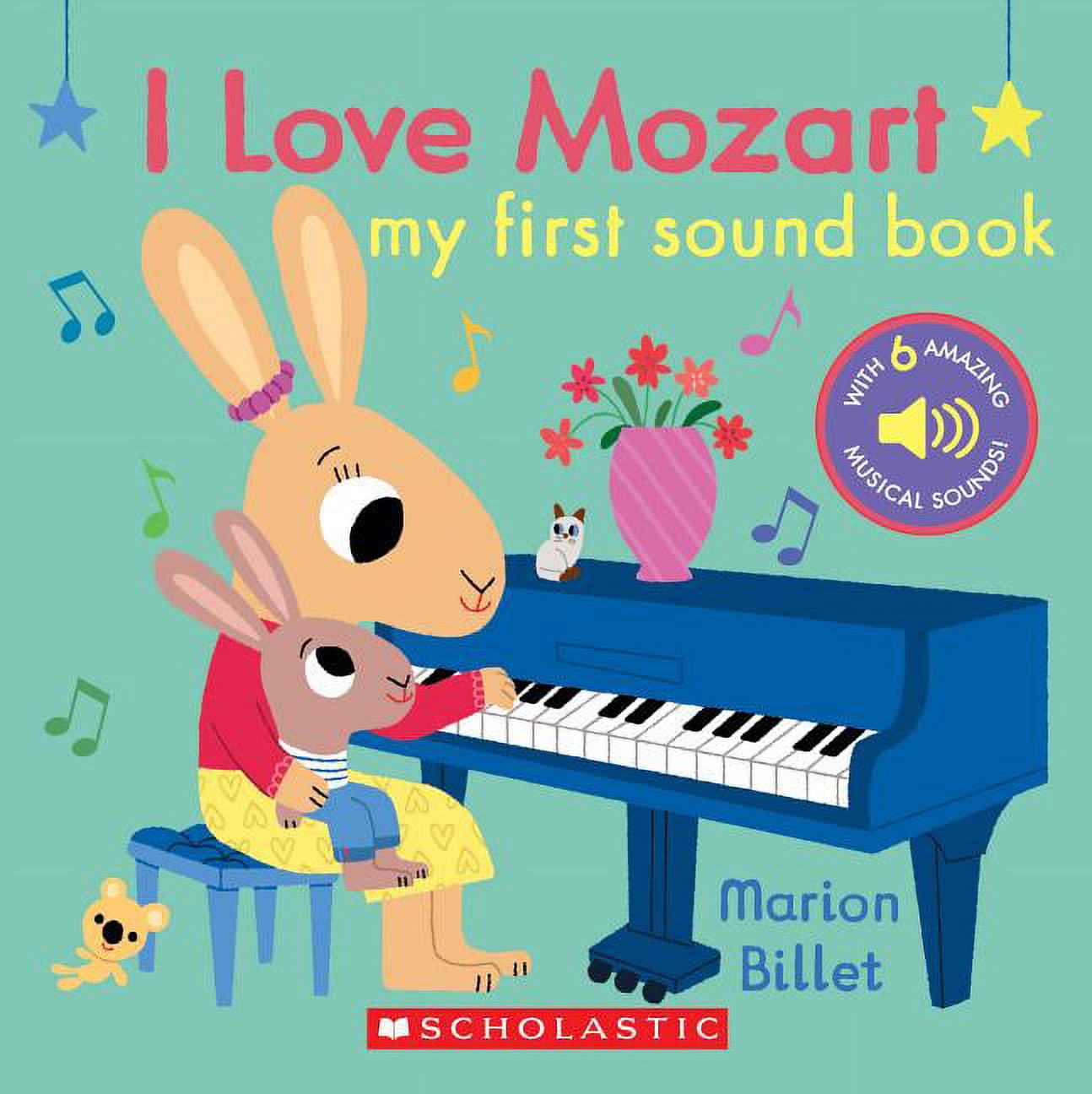I Love Mozart: My First Sound Book (Other) - Walmart.com
