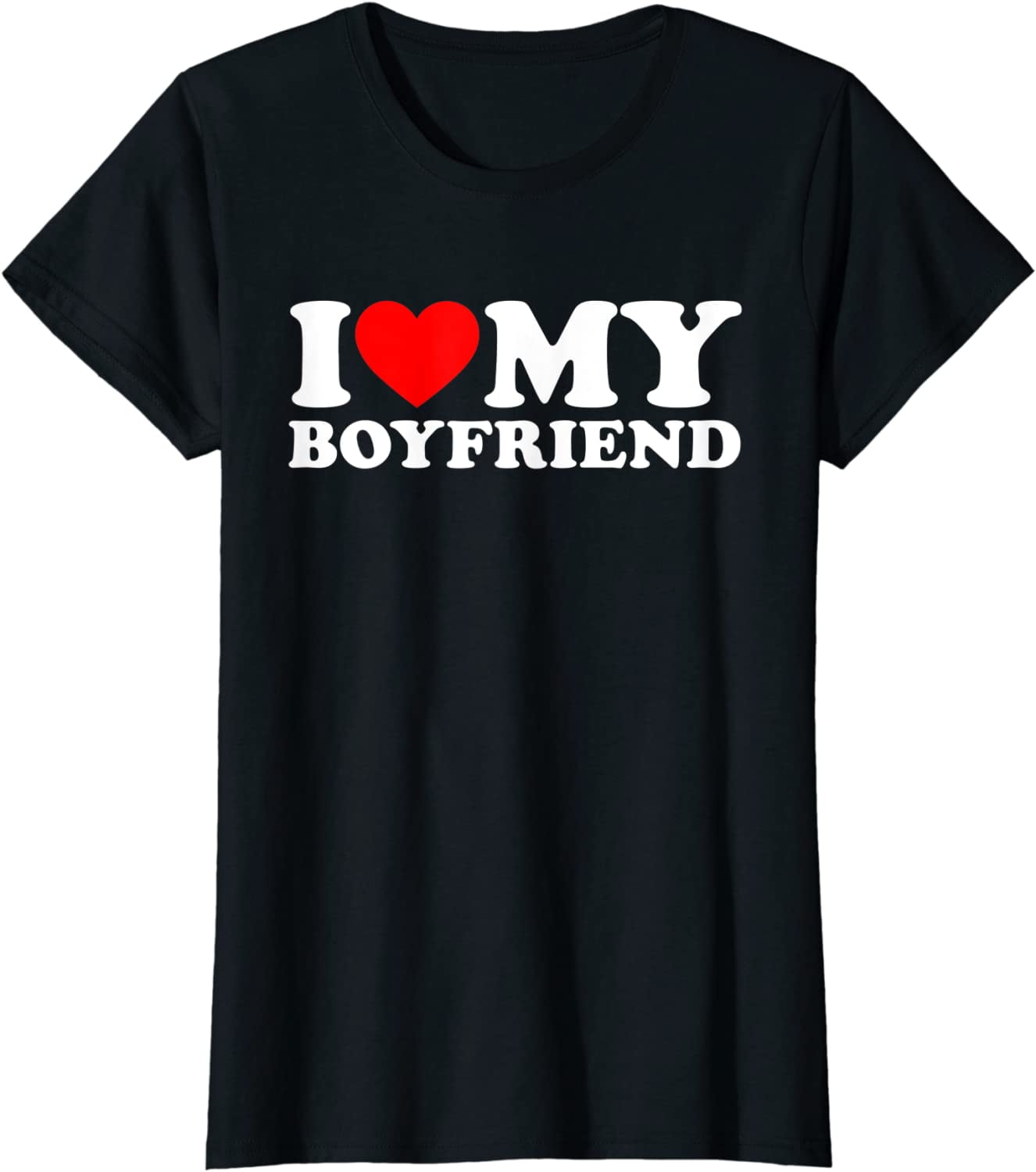 I Love My Boyfriend Shirt I Heart My Boyfriend Shirt T-Shirt - Walmart.com