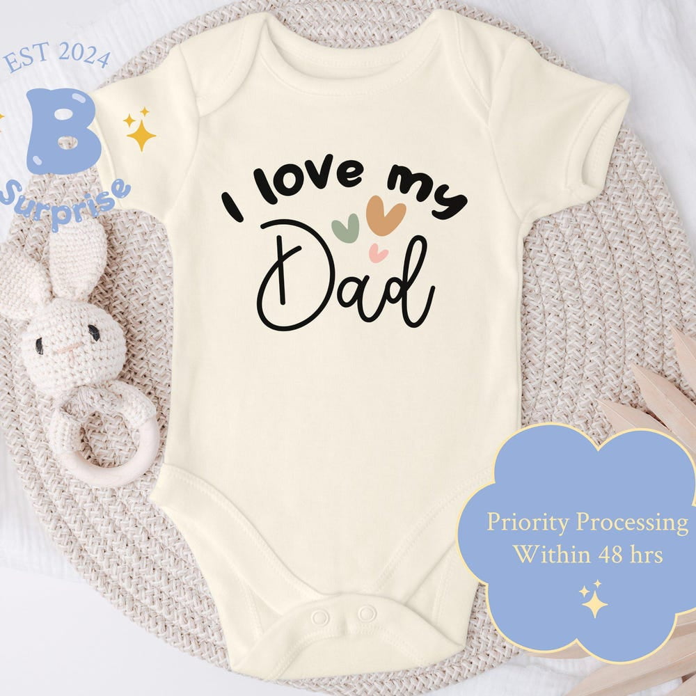 I Love My Dad Onesie, Cute Baby Father'S Day Gift, Heart Design ...