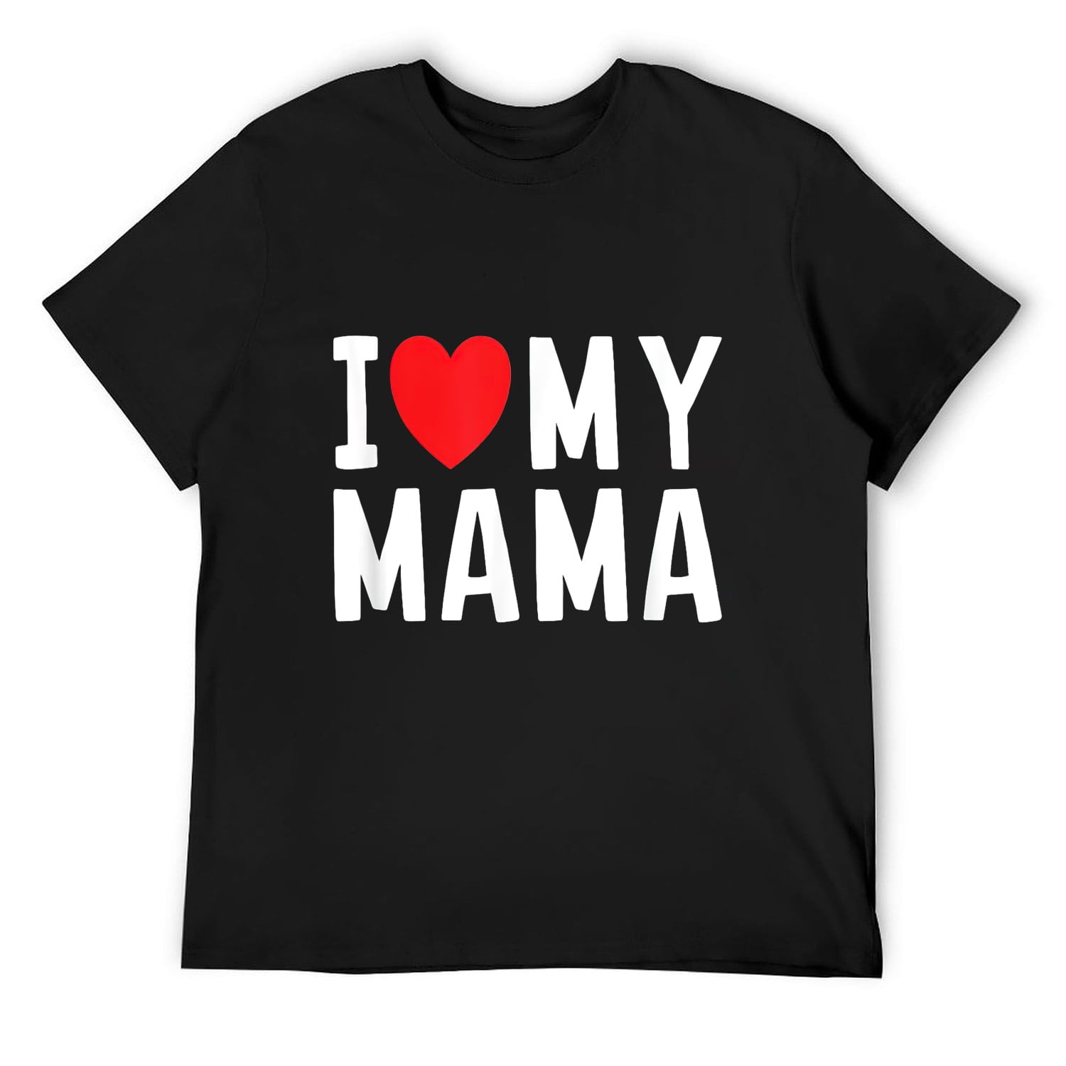 I Love My Mama Heart Celebrate Mom T Shirt Black 4xl