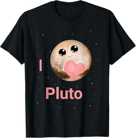 I Love Pluto Heart Never Forget Pluto 1930 2006 Planet Space Gifts for Men Women T-Shirt ...